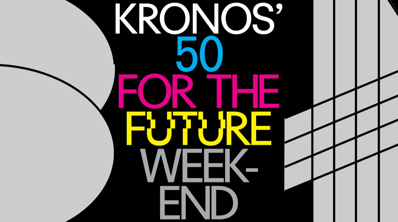 Kronos' 50 For the Future - Ragazze Quartet